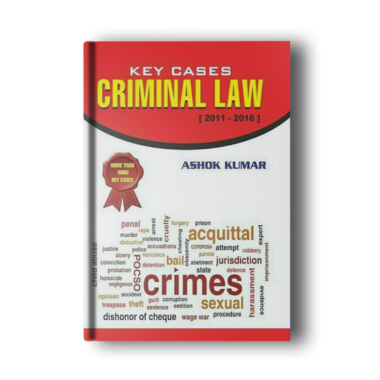 Key Cases Criminal Law [2016-2022] – Law Book Bazaar