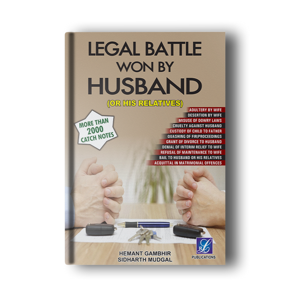 Legal Battle Won by Husband (or His Relatives) – Law Book Bazaar