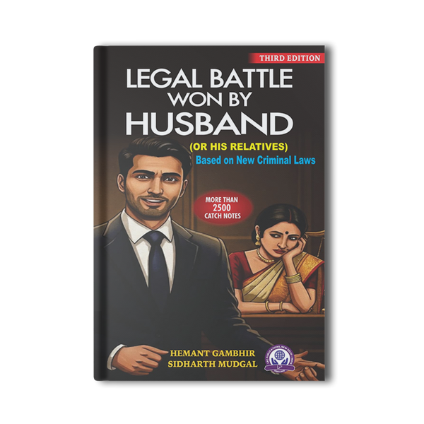 Legal Battle Won by Husband (or His Relatives) Third Edition Reprint 2 ...